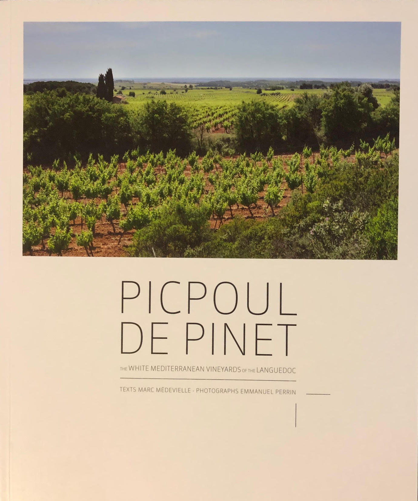 New book about Picpoul – Stephen Quinn, PhD
